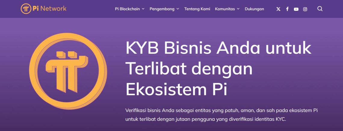 Pi Network (PI Coin) Luncurkan KYB Bisnis: Apa Bedanya dengan KYC? - IKN Pos